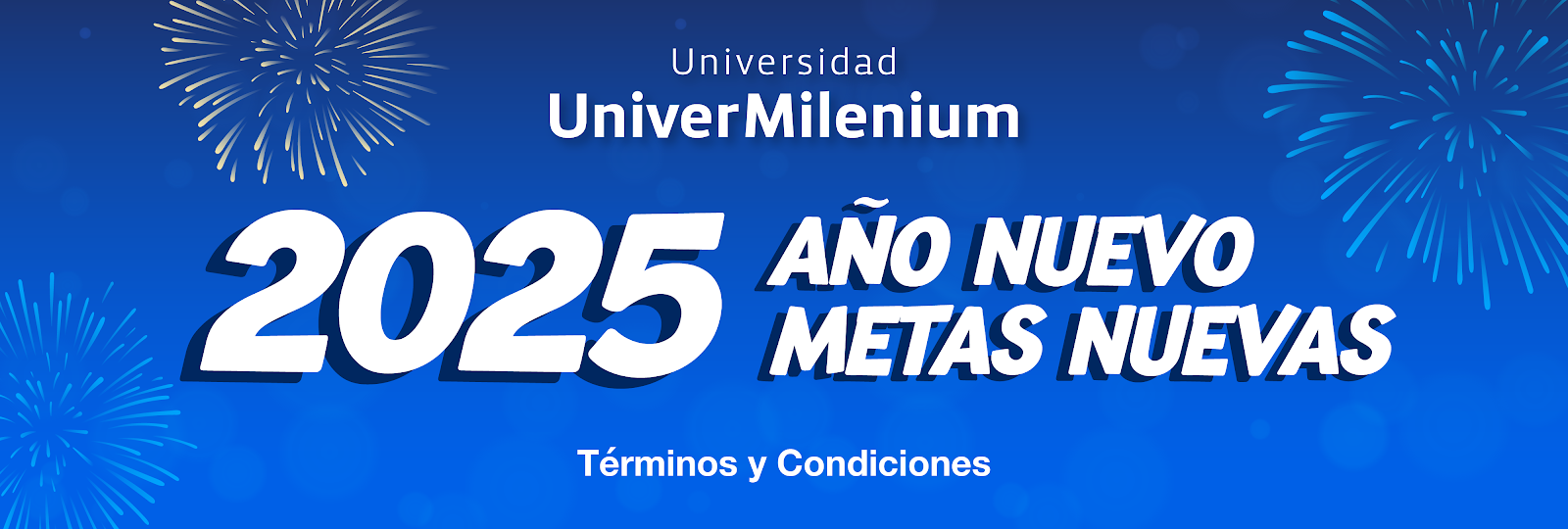 Términos y condiciones de la promoción - Universidad UniverMilenium